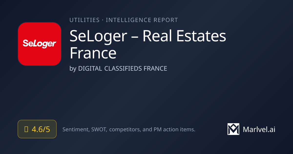 SeLoger – Real Estates F... — Review 2026: Sentiment & Intel